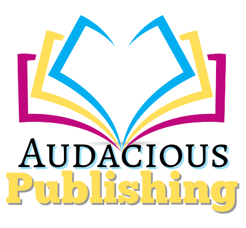 Audacious Publishing – Bold in What We Share With Others